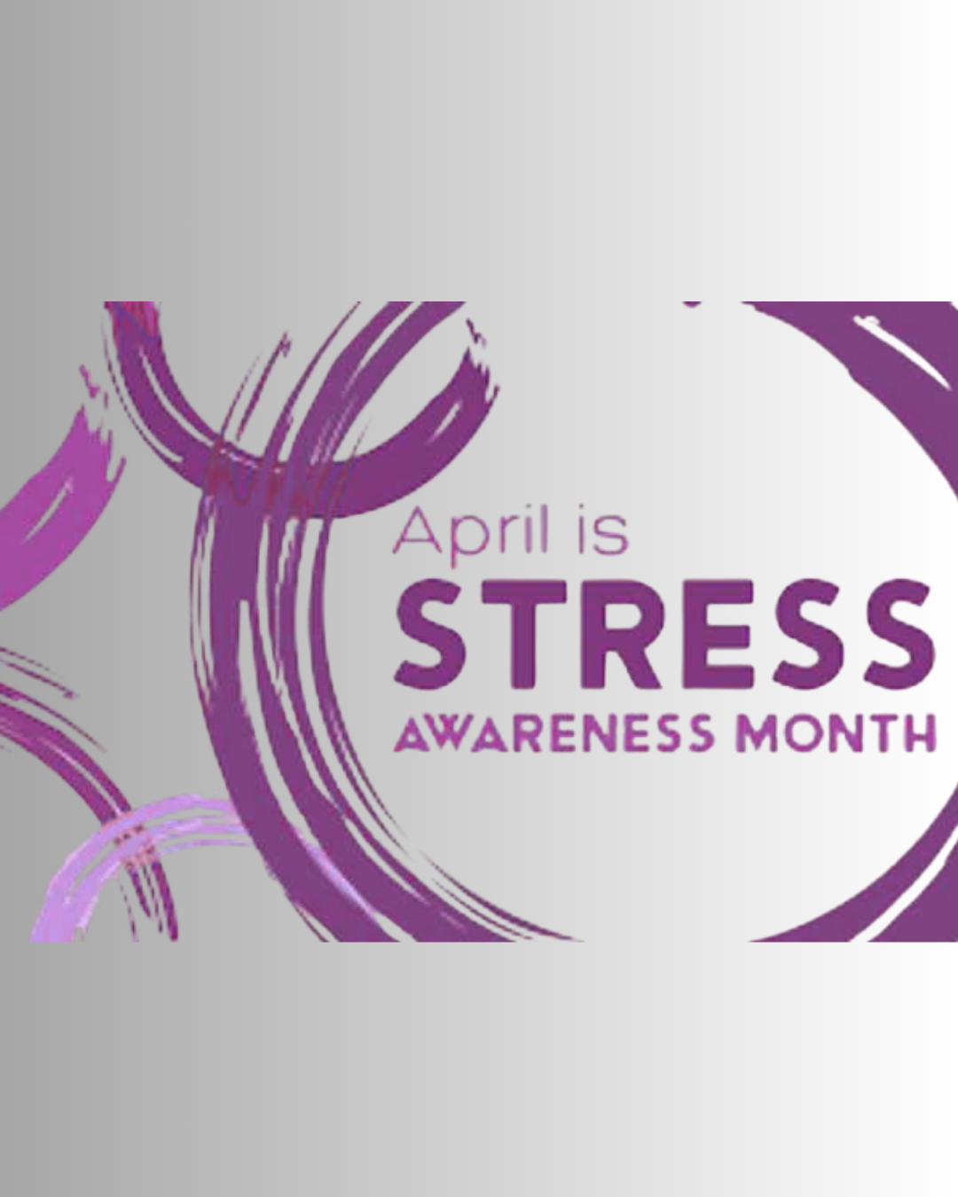 April is Stress Awareness Month: Prioritizing Mental Wellness in ...